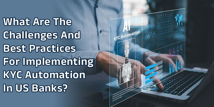 What are the Challenges and Best Practices for implementing KYC ...