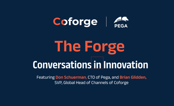The Forge: Conversations in Innovation with Don Schuerman (Pega) and ...